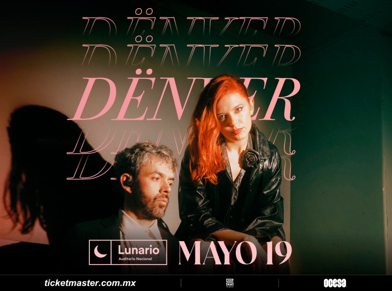 El Lunario del Auditorio Nacional será testigo del regreso de Dënver a ...